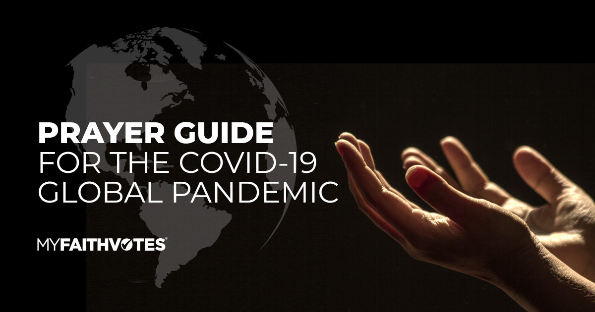 My Faith Votes | Download COVID-19 Pandemic Prayer Guide