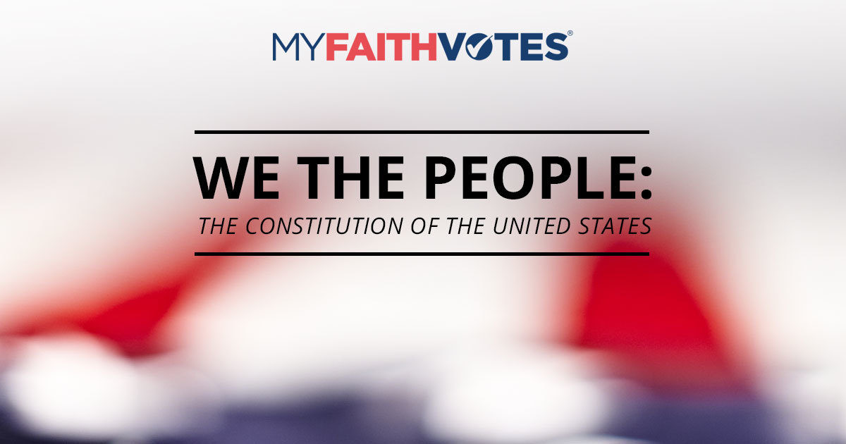 My Faith Votes | Download Your FREE U.S. Constitution E-Book
